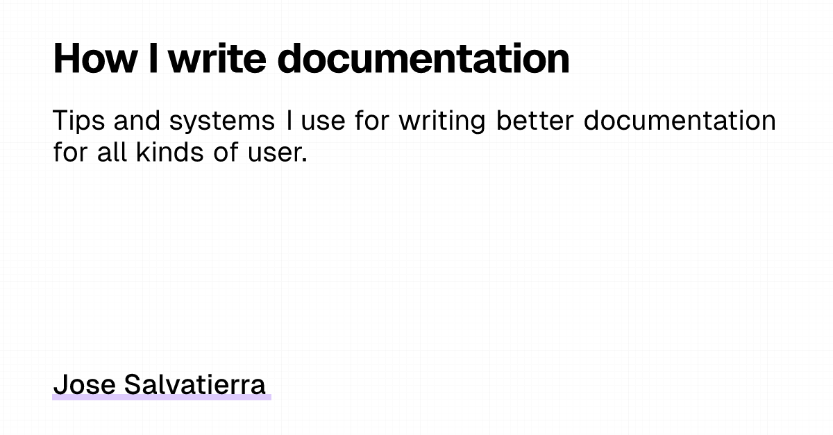 How I Write Documentation